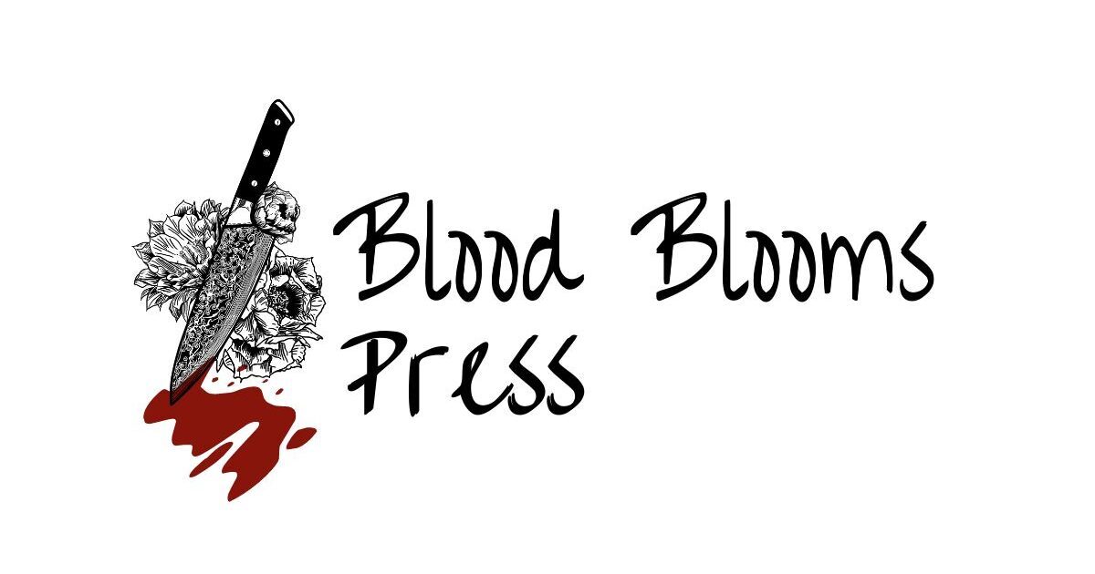 Blood Blooms Press - Home - Books & More